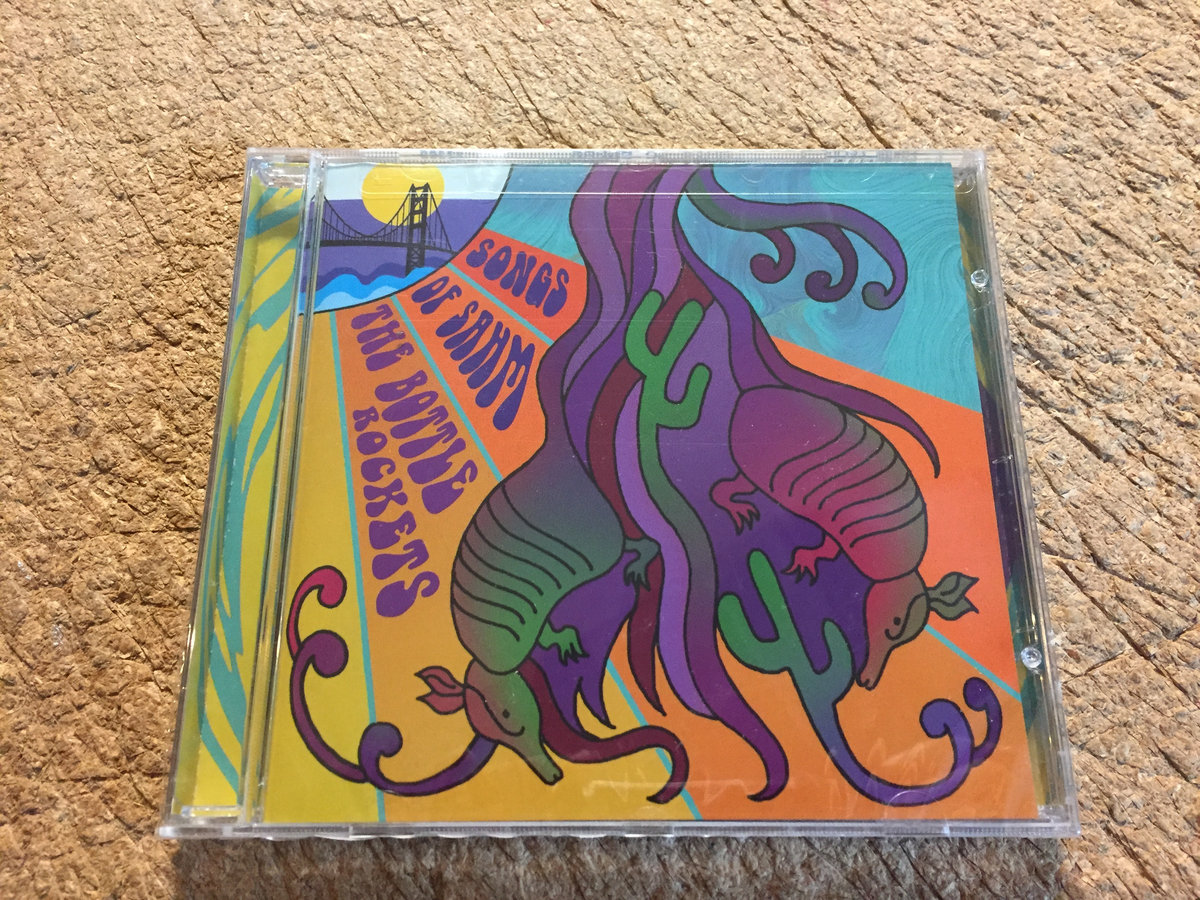 Songs of Sahm | The Bottle Rockets