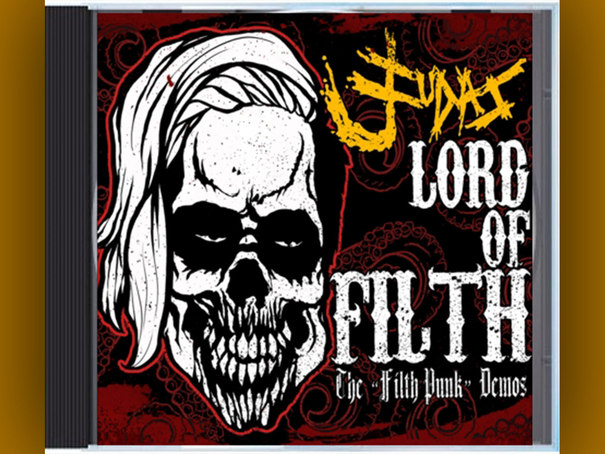 Lord of Filth - The "Filth Punk" Demos | Judas