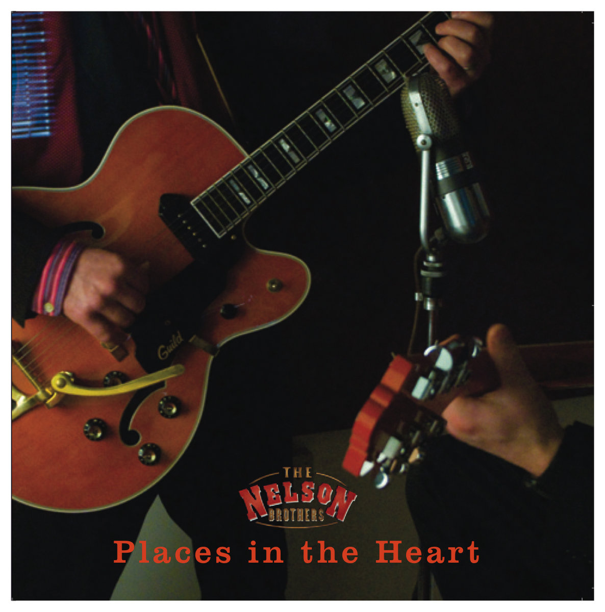 Places in the Heart | The Nelson Brothers