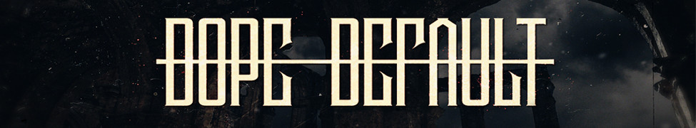 Tales from the Wasteland | Dope Default