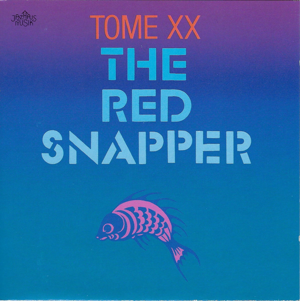 The Red Snapper | TOME XX | Dirk Raulf