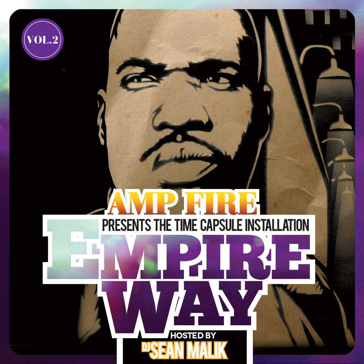 Empire Way vol. 2 | Amp Fire