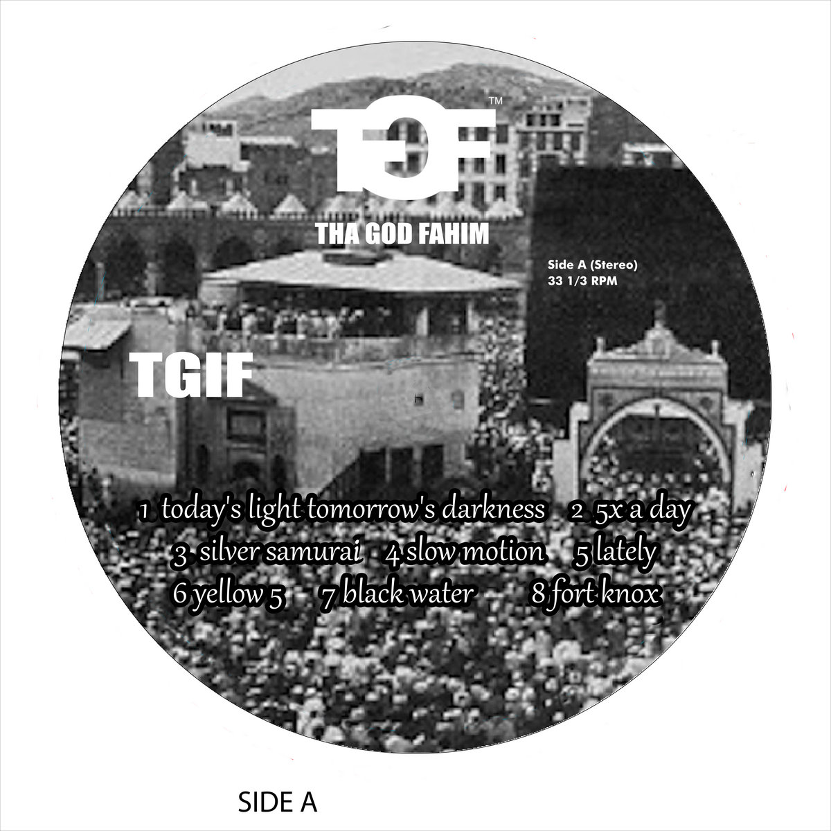 TGIF | THA GOD FAHIM