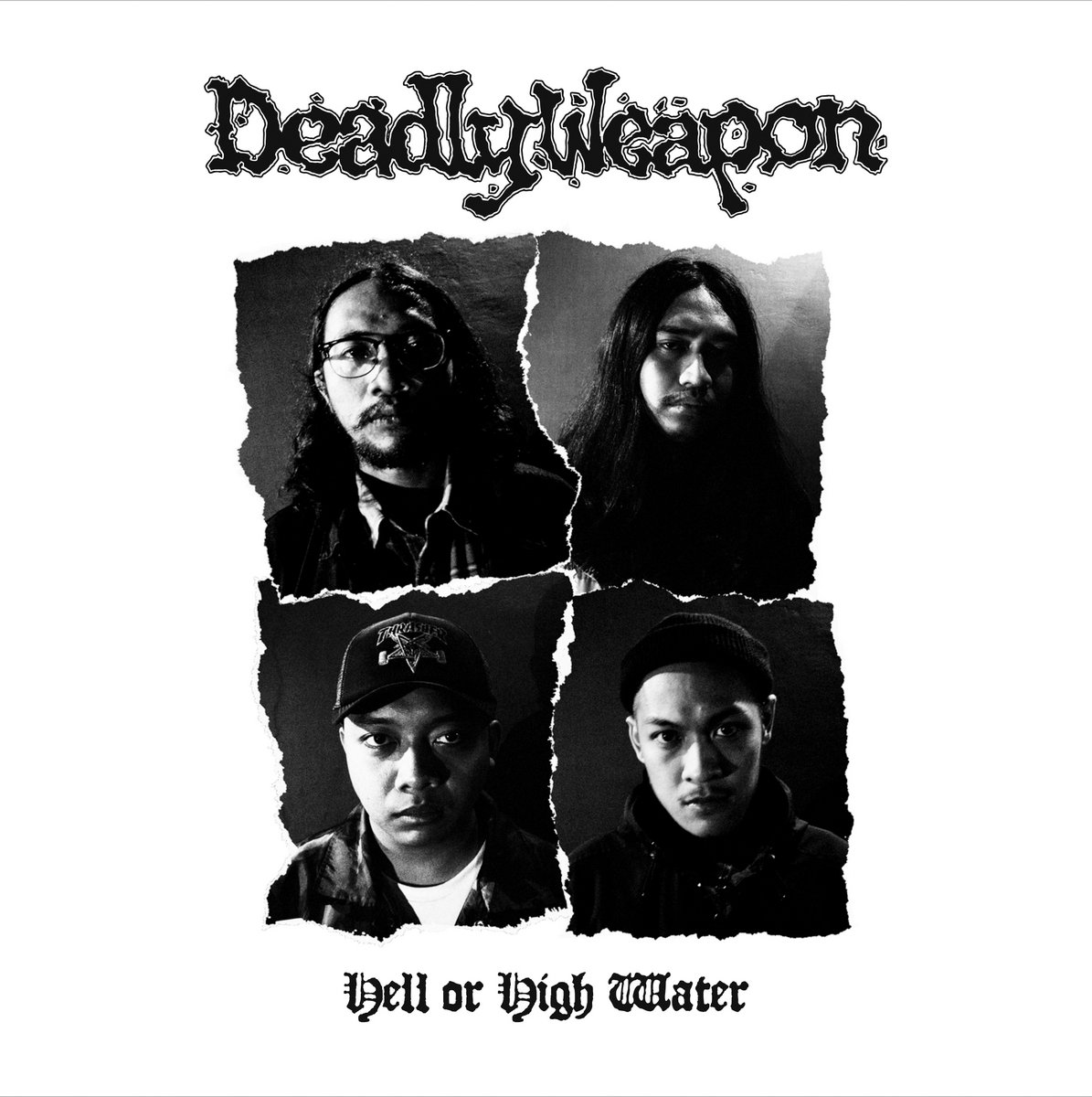 Hell or High Water | Deadly Weapon