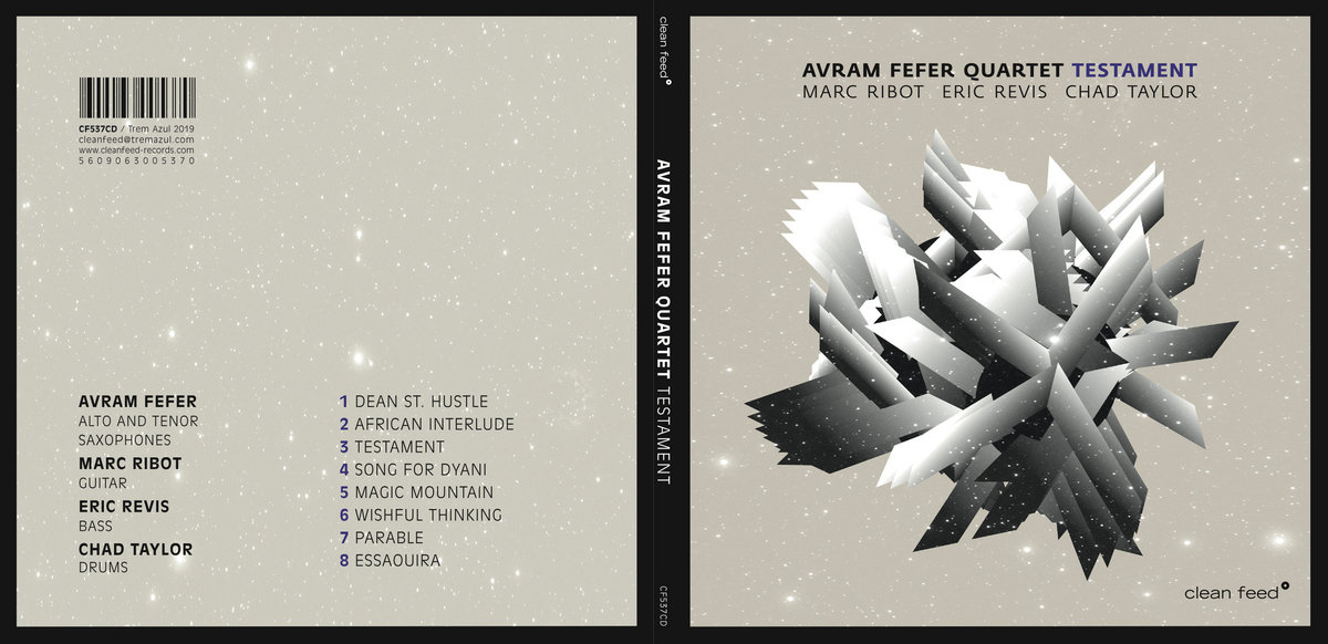 Testament | Avram Fefer, Marc Ribot, Eric Revis, Chad Taylor | Avram Fefer