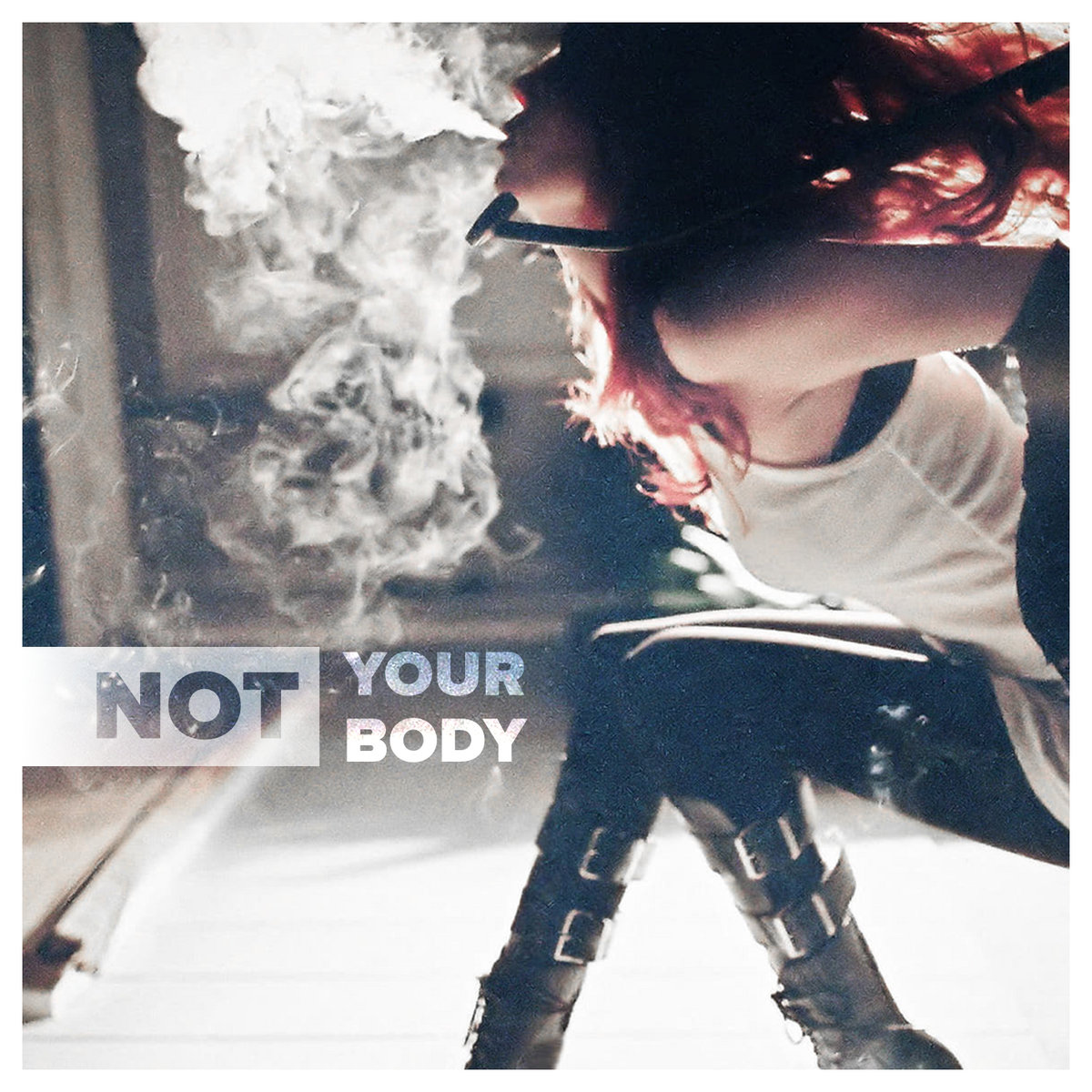 Not Your Body | Not Your Body