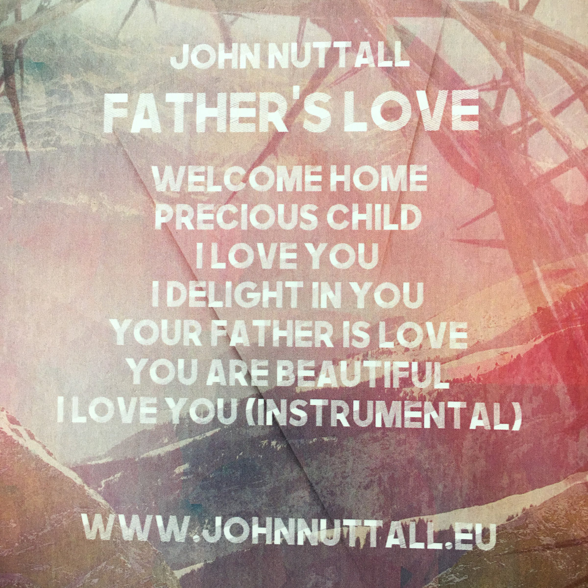 father's love | John Nuttall