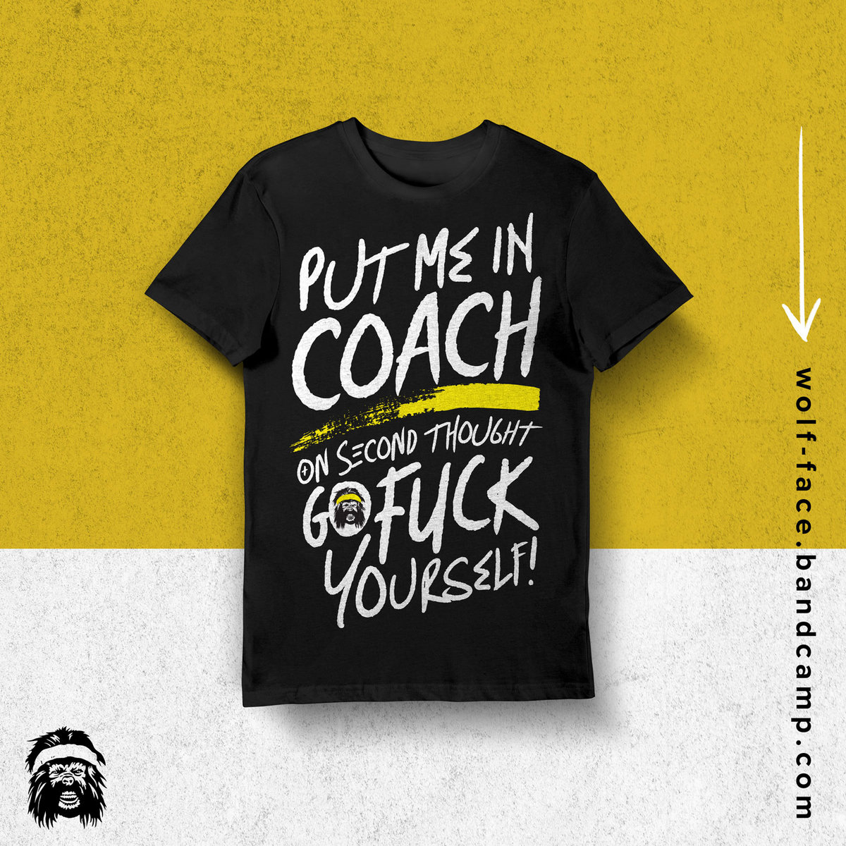 Wolf Face Put Me In Coach T Shirt Wolf Face