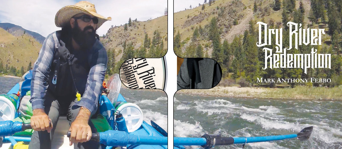 Dry River Redemption | Mark Anthony Febbo