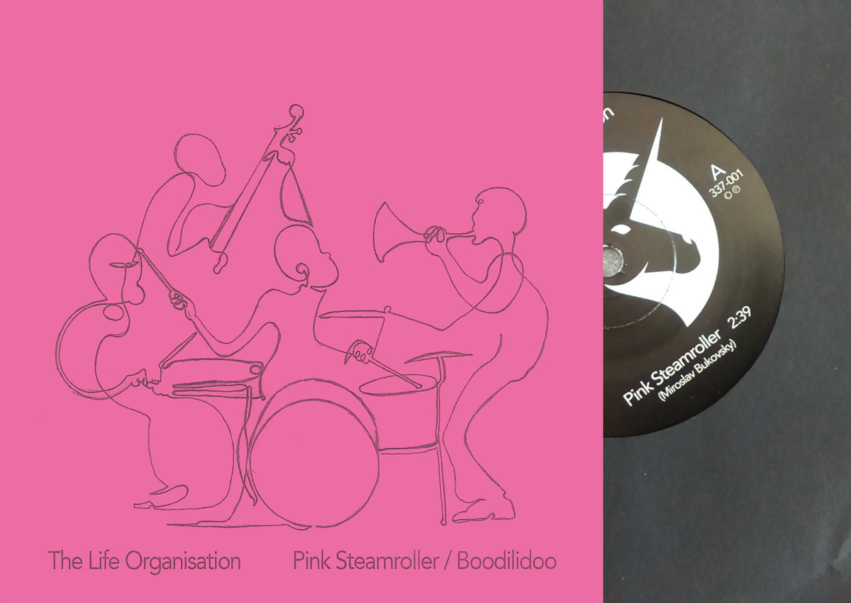Pink Steamroller 7" Vinyl | The Life Organisation | Groovescooter Records