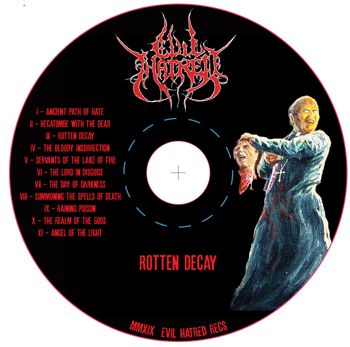 Rotten Decay | Evil Hatred