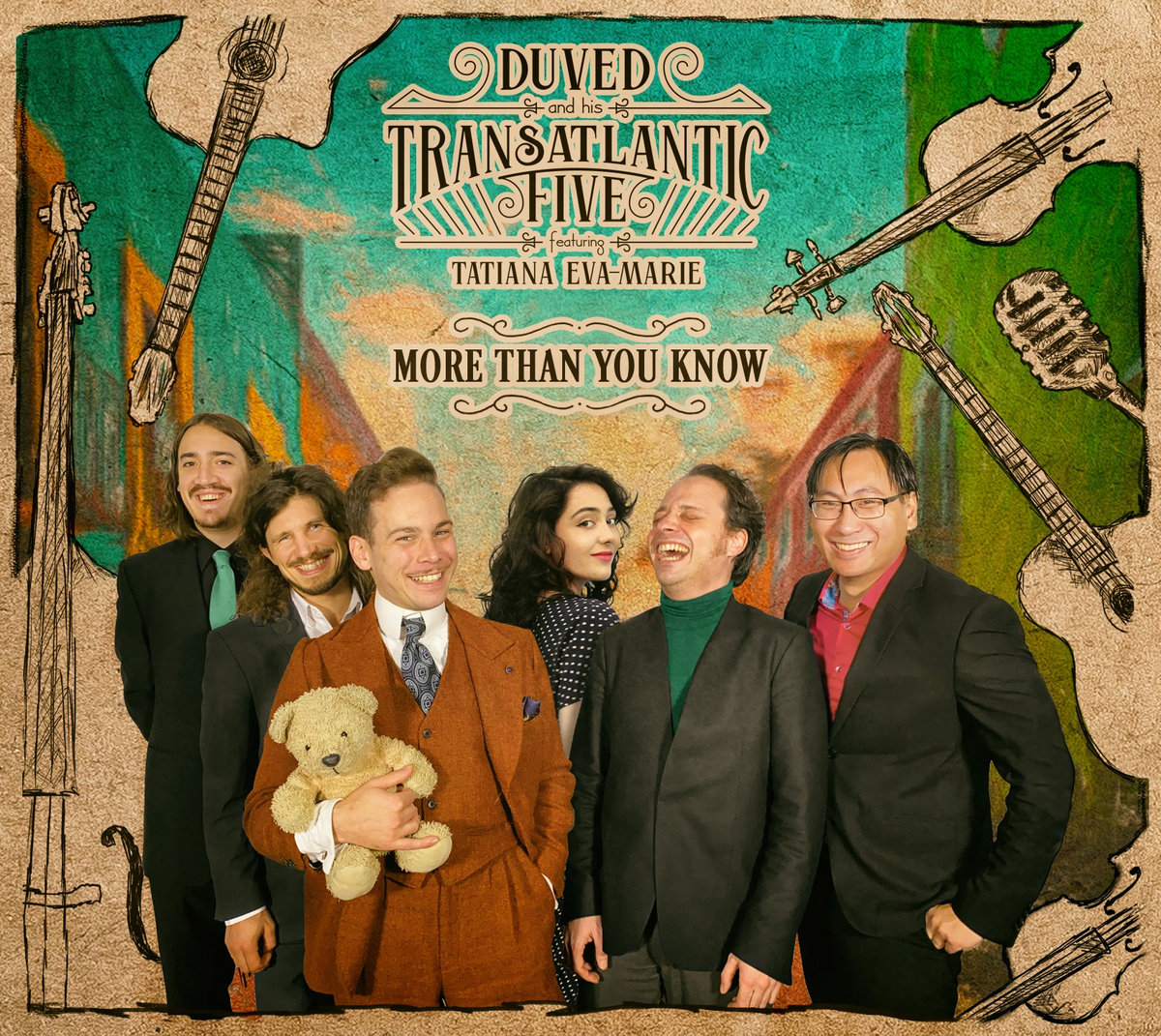 More Than You Know | Duved and his Transatlantic Five