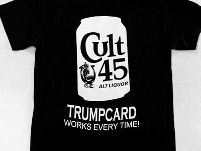 TrumpCard Cult 45 T-Shirt | TrumpCard