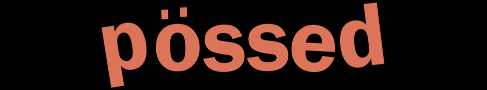 Music | POSSED