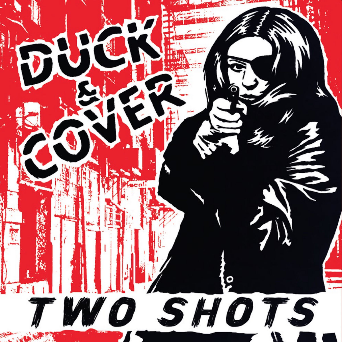 Two Shots | Duck & Cover