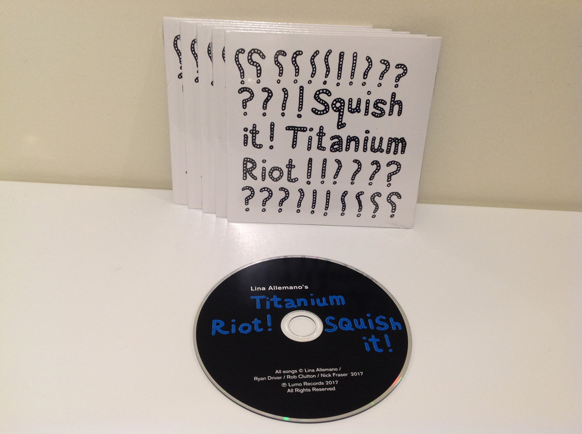 Squish It! | Lina Allemano's Titanium Riot | Lina Allemano LUMO RECORDS