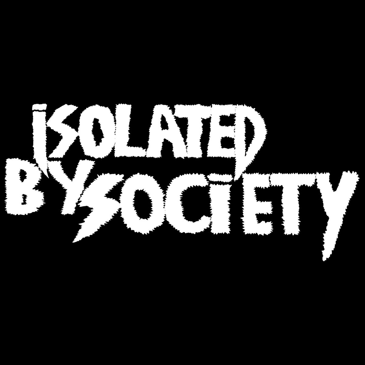 Isolated From Society