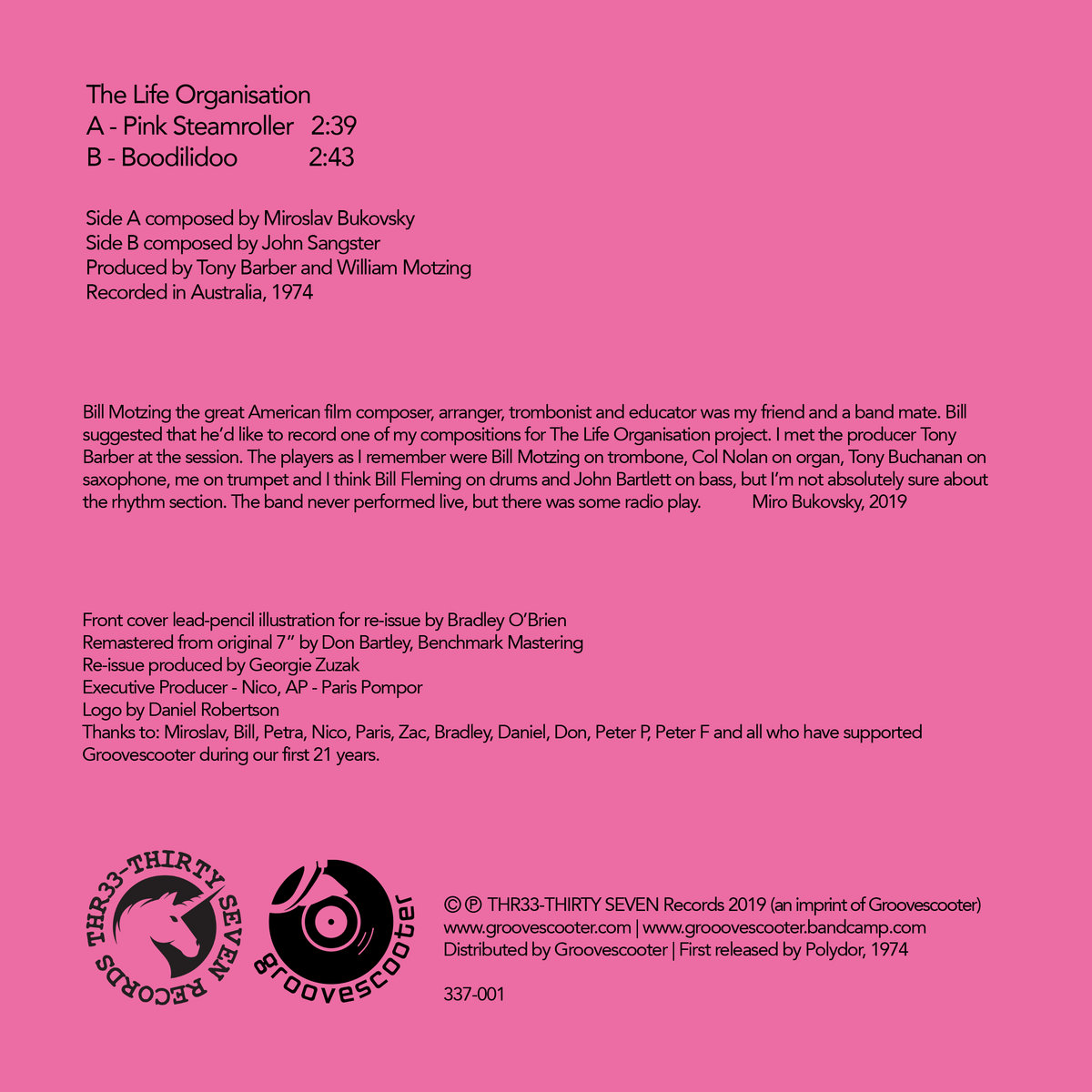 Pink Steamroller 7" Vinyl | The Life Organisation | Groovescooter Records