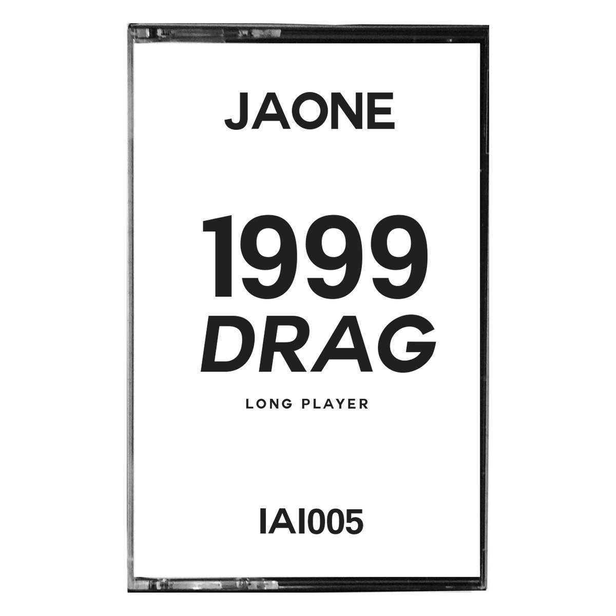 IAI005 - 1999 DRAG | JAONE | IAI RECORDS