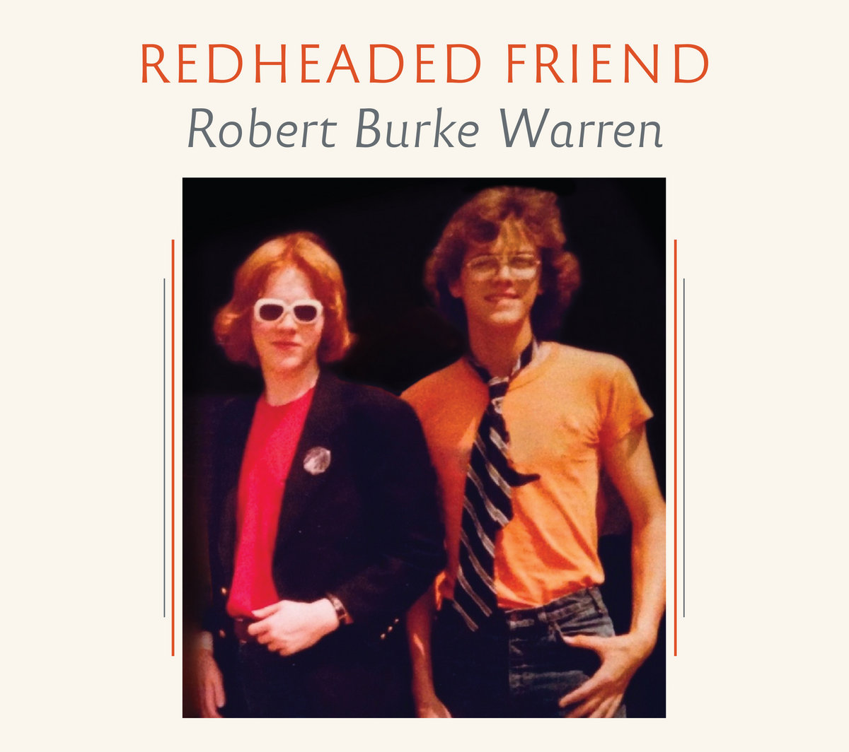 Redheaded Friend | Robert Burke Warren