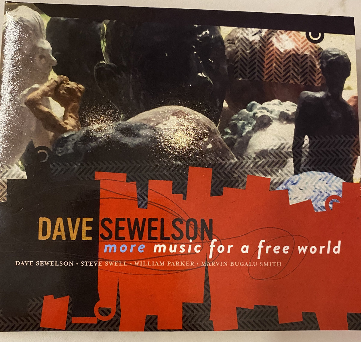 More Music for a Free World | Dave Sewelson