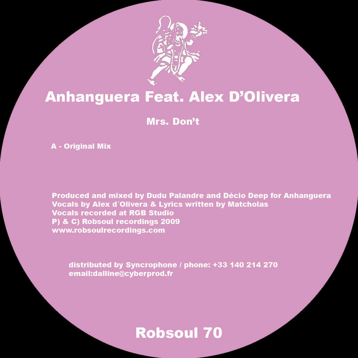 Anhanguera feat. Alex D'Olivera - Mrs. Don't | Robsoul Recordings