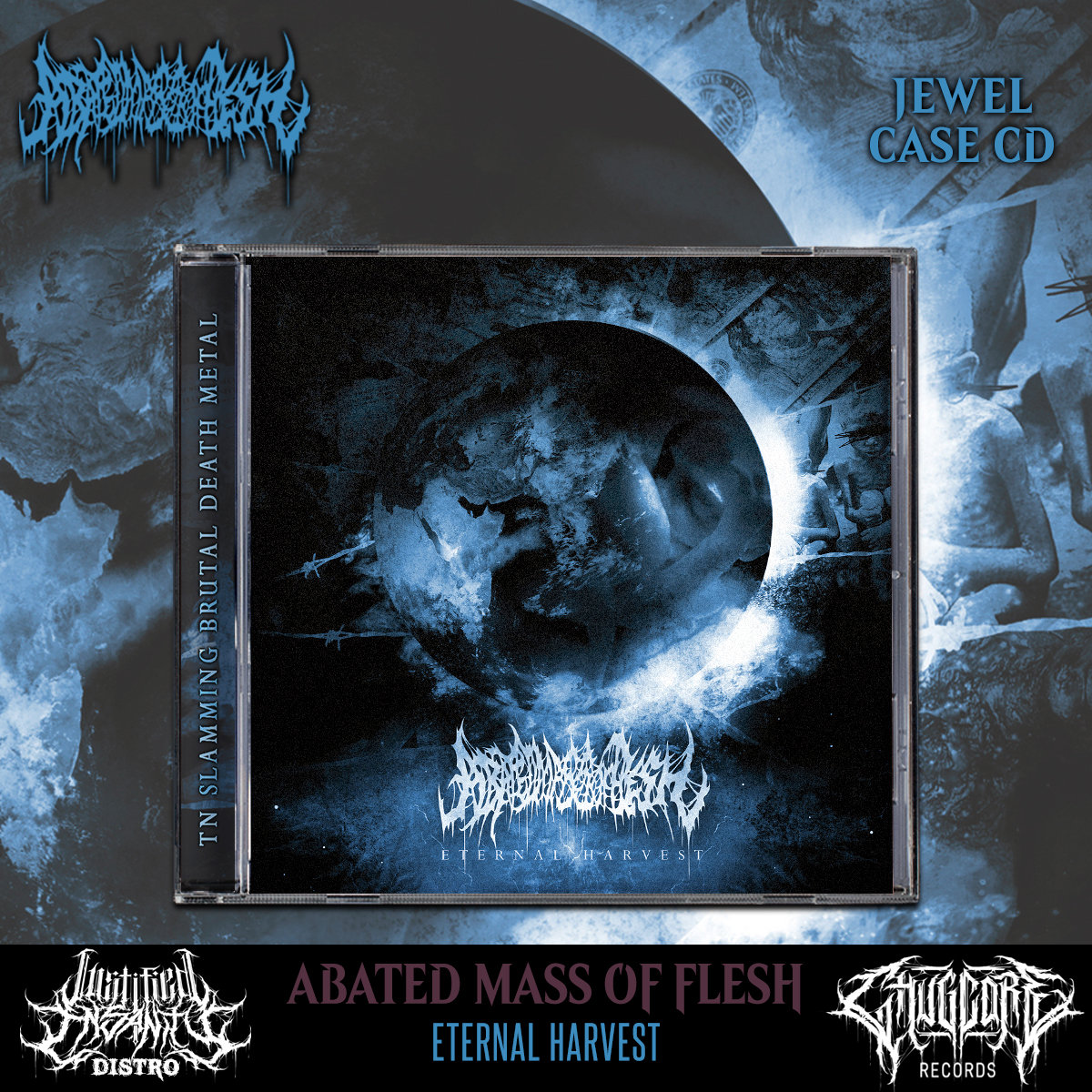 Eternal Harvest | Abated Mass of Flesh | Justified Insanity Records