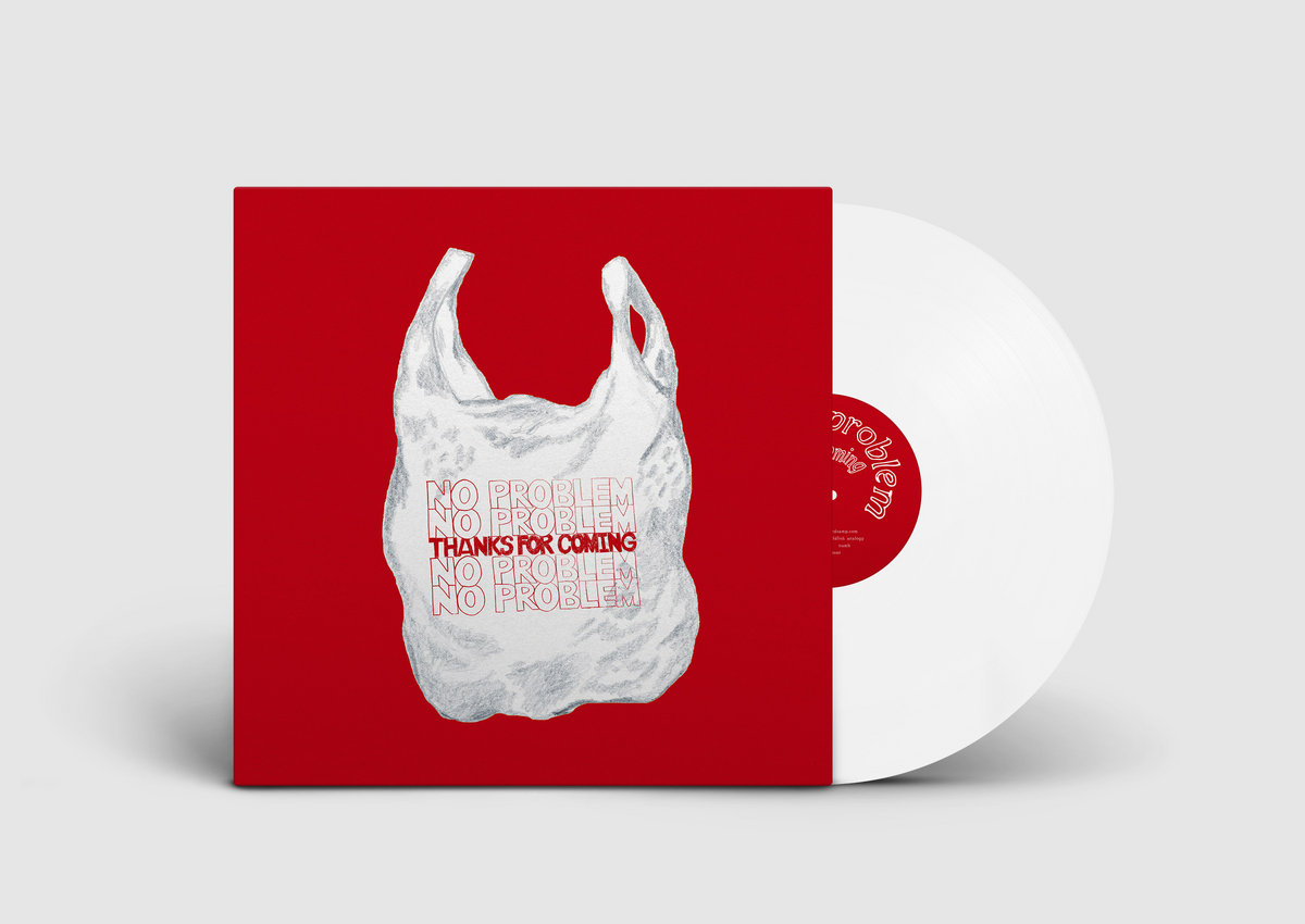 No Problem | Thanks for Coming | Beauty Fool Records