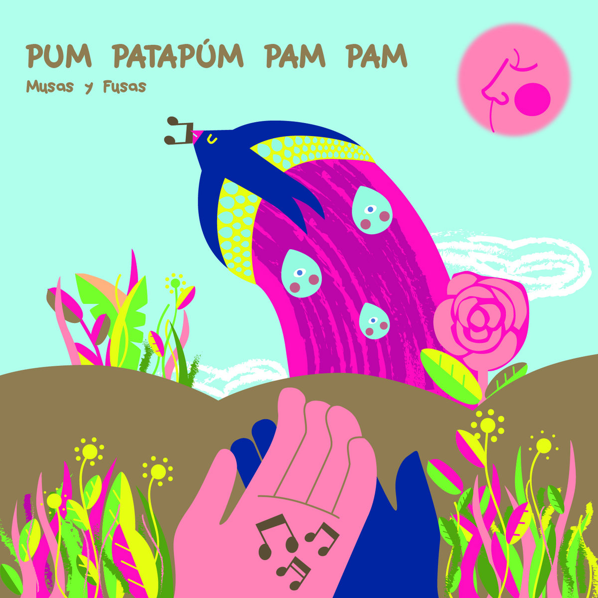 Pum patapum pam pam | Musas y Fusas