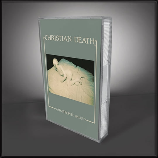 Christian Death Catastrophe Ballet