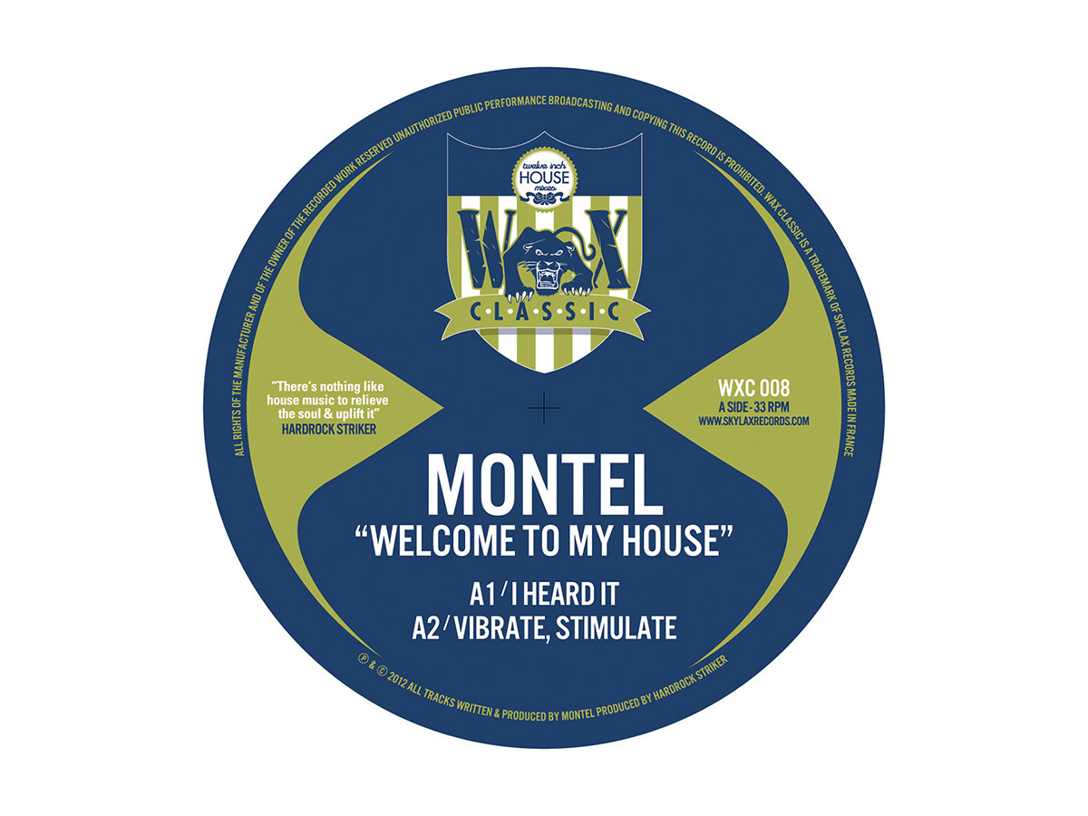 Welcome To My House | Montel | SKYLAX RECORDS