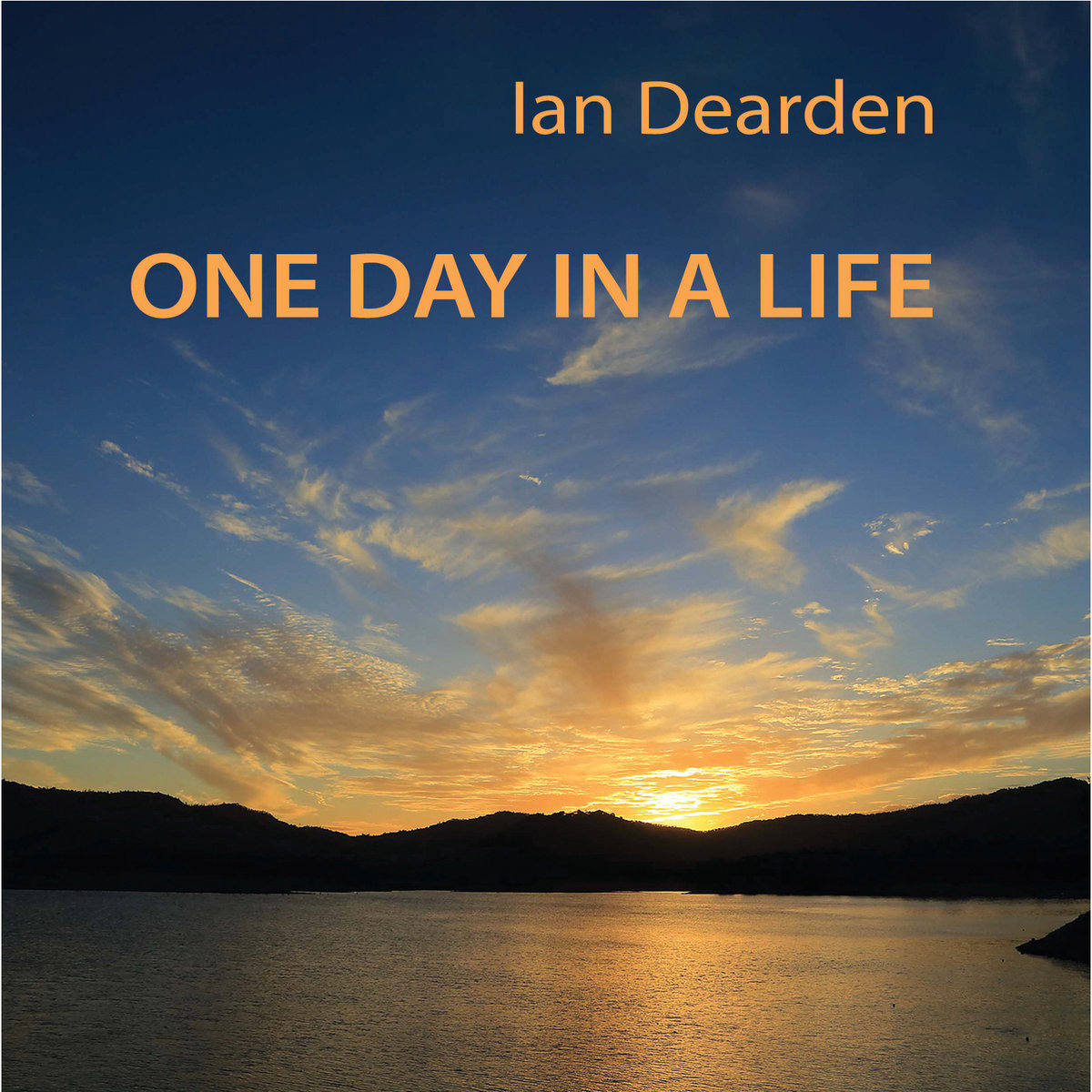 One Day In A Life | Ian Dearden