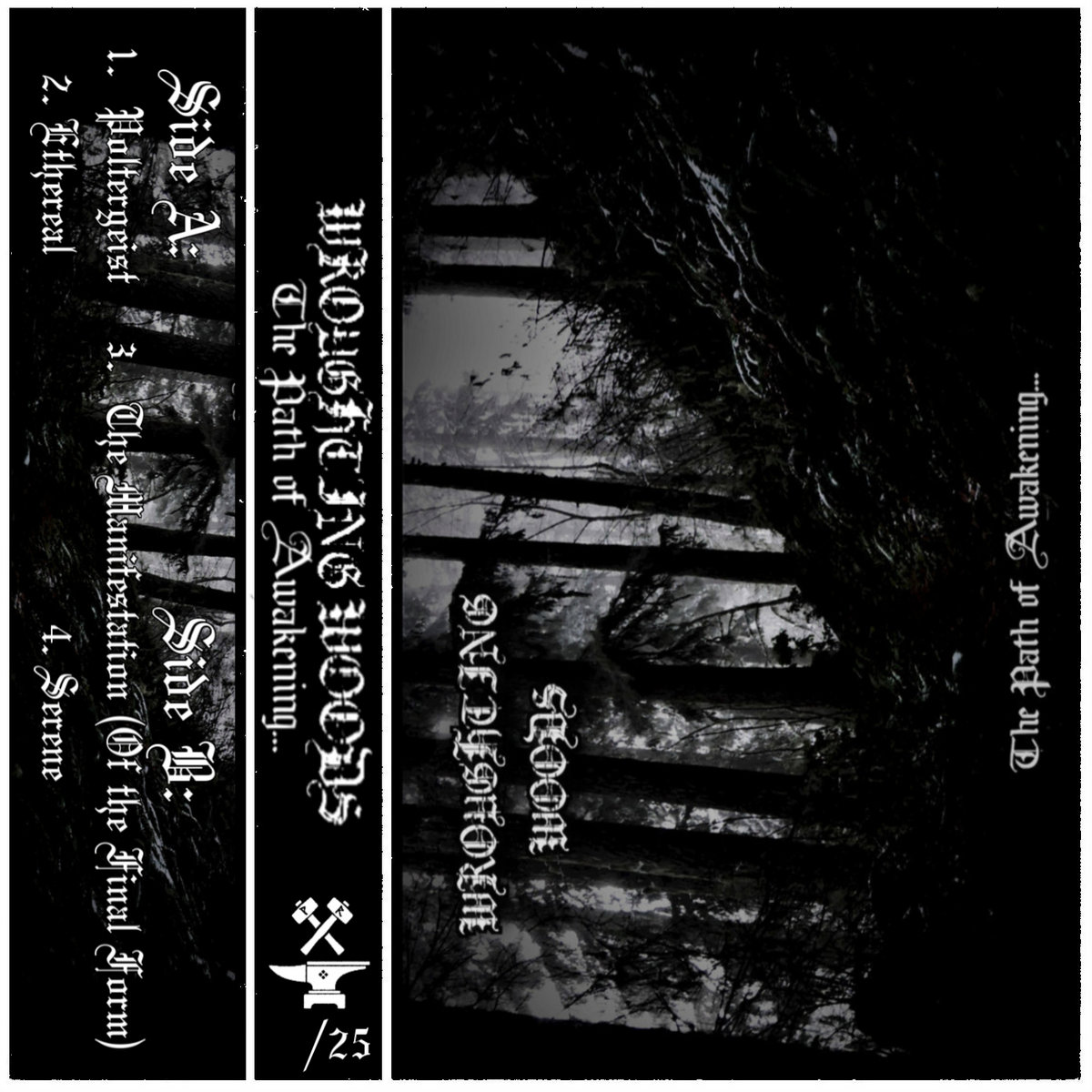 The Path of Awakening | Wroughting Woods