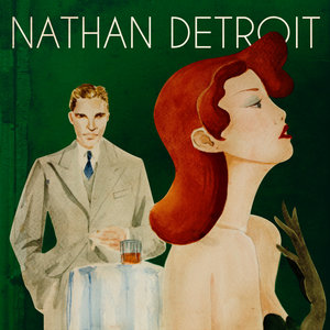 Music | Nathan Detroit