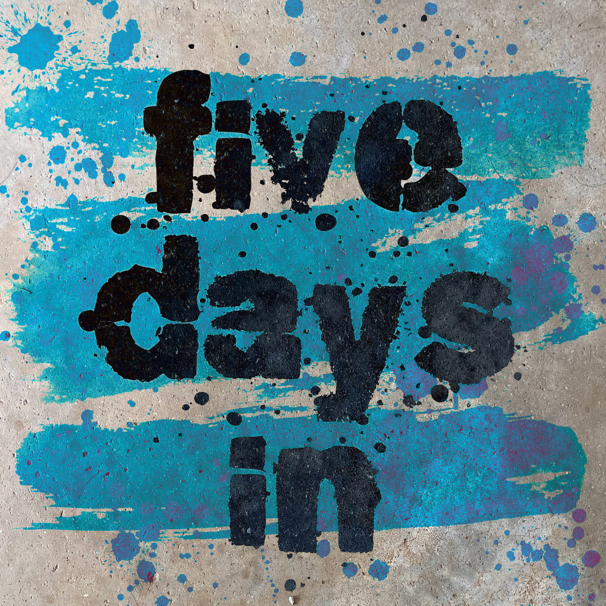 Best-Laid Plans | Five Days In