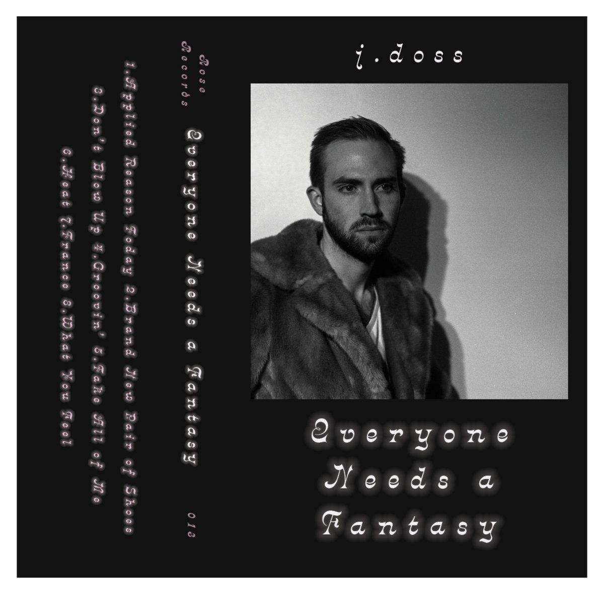 Everyone Needs A Fantasy | Josh Doss