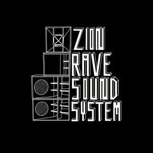 Zion Rave Soundsystem