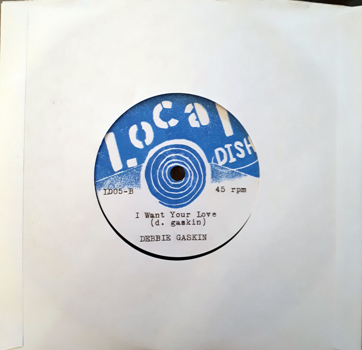 DEBBIE GASKIN - Dear Joanna // I Want Your Love | Debbie Gaskin | Local ...