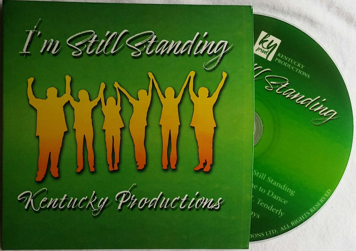 I'm Still Standing | Kentucky Productions