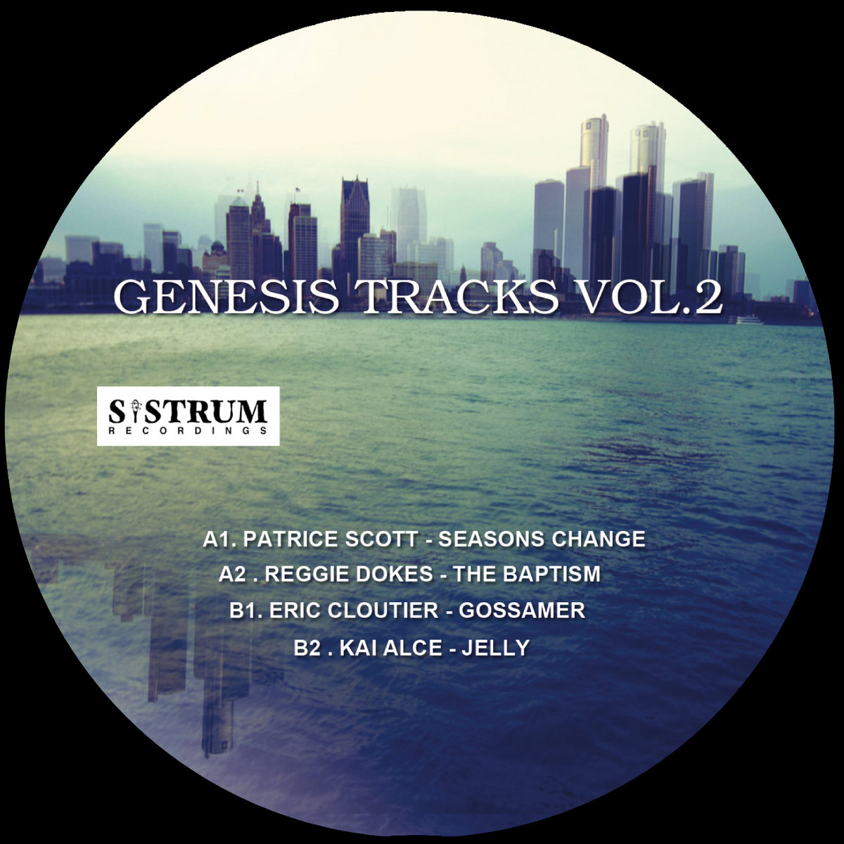 Genesis Tracks Vol. 2 | Various | Sistrum Recordings Detroit