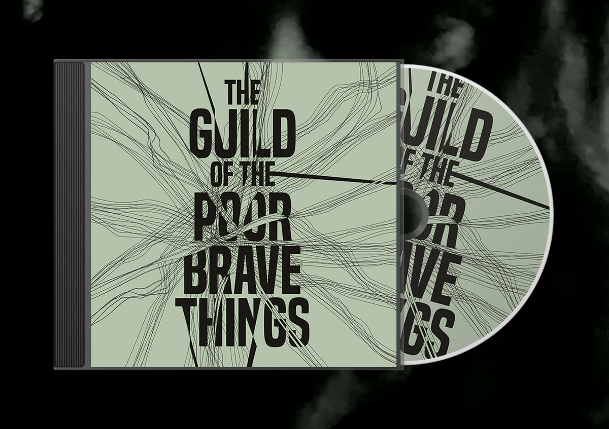 The Guild Of The Poor Brave Things | The Guild Of The Poor Brave Things