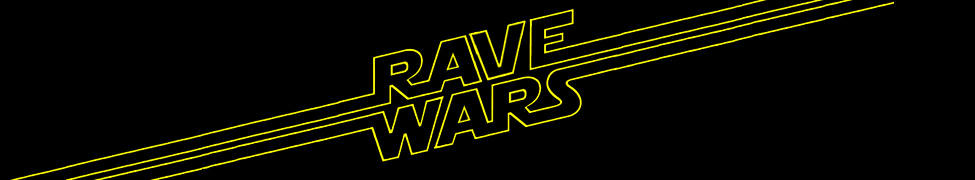 Rave Wars II - The Hardcore Strikes Back | Rave Wars