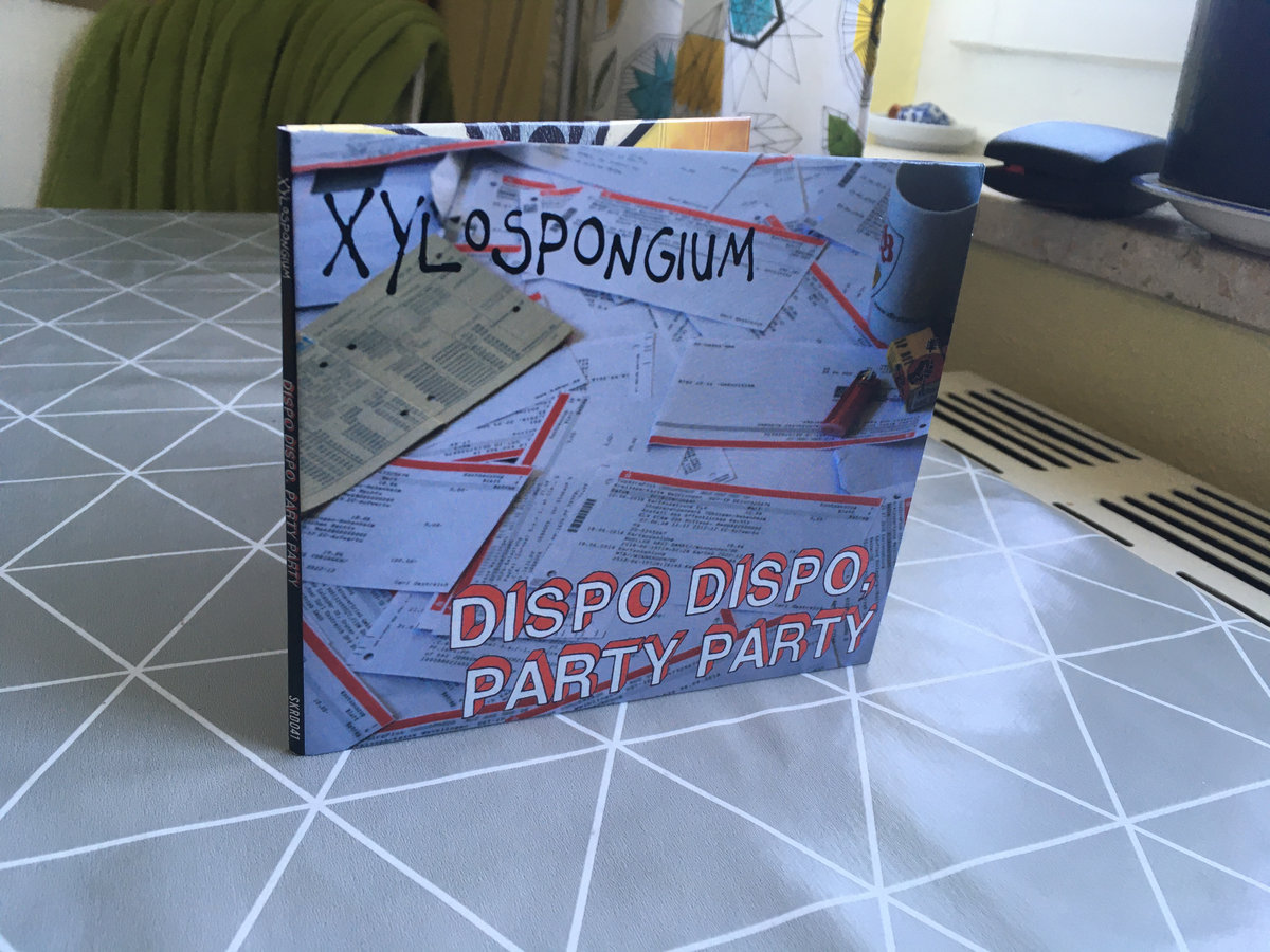 Dispo Dispo, Party Party | Xylospongium