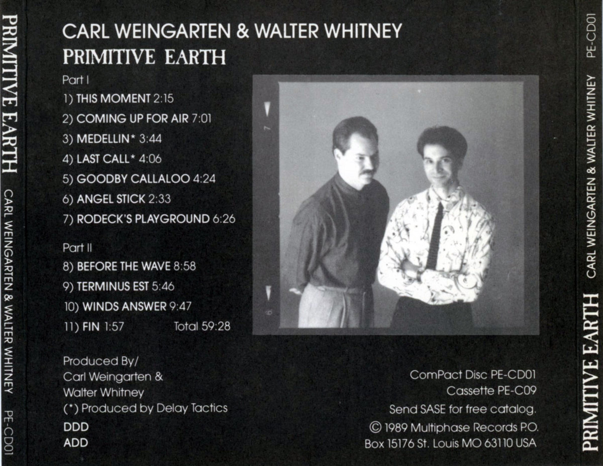 Primitive Earth | Carl Weingarten & Walter Whitney | Carl Weingarten