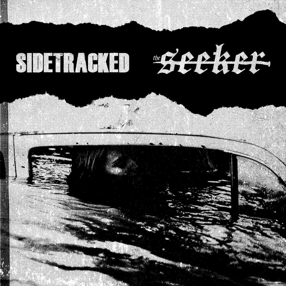 split with Sidetracked | The Seeker