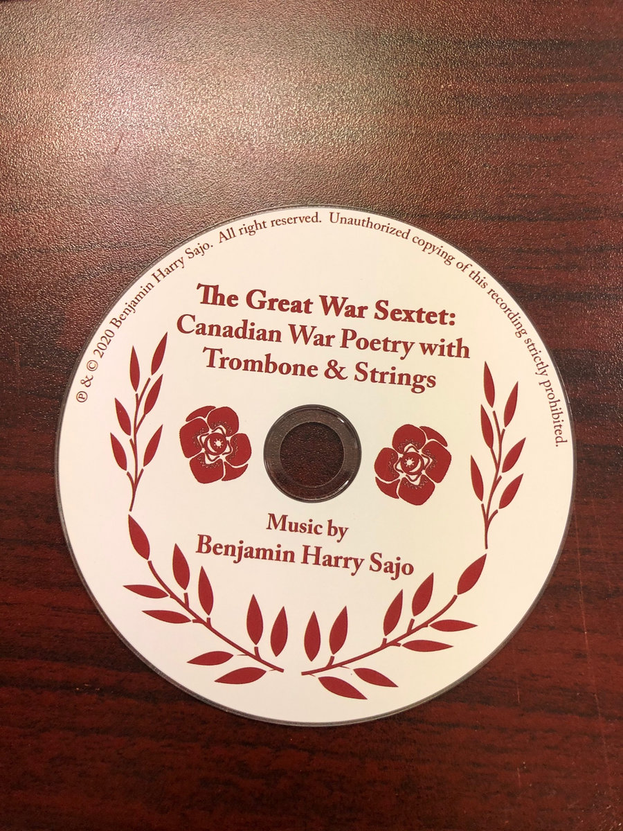 The Great War Sextet: Canadian War Poetry with Trombone & Strings ...