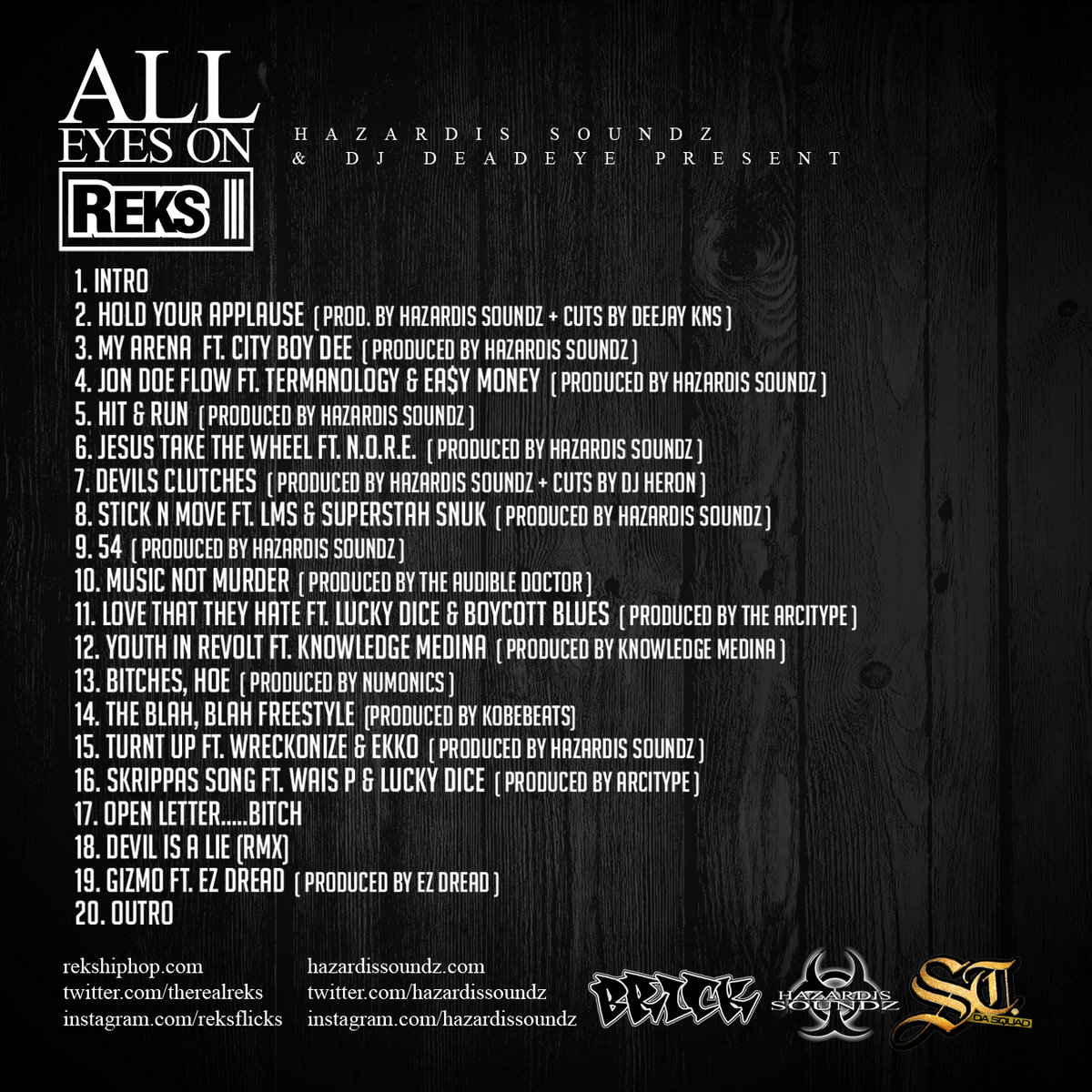 Reks "All Eyez on Reks" | Reks x Hazardous Soundz x Dj Deadeye | ST. Da ...