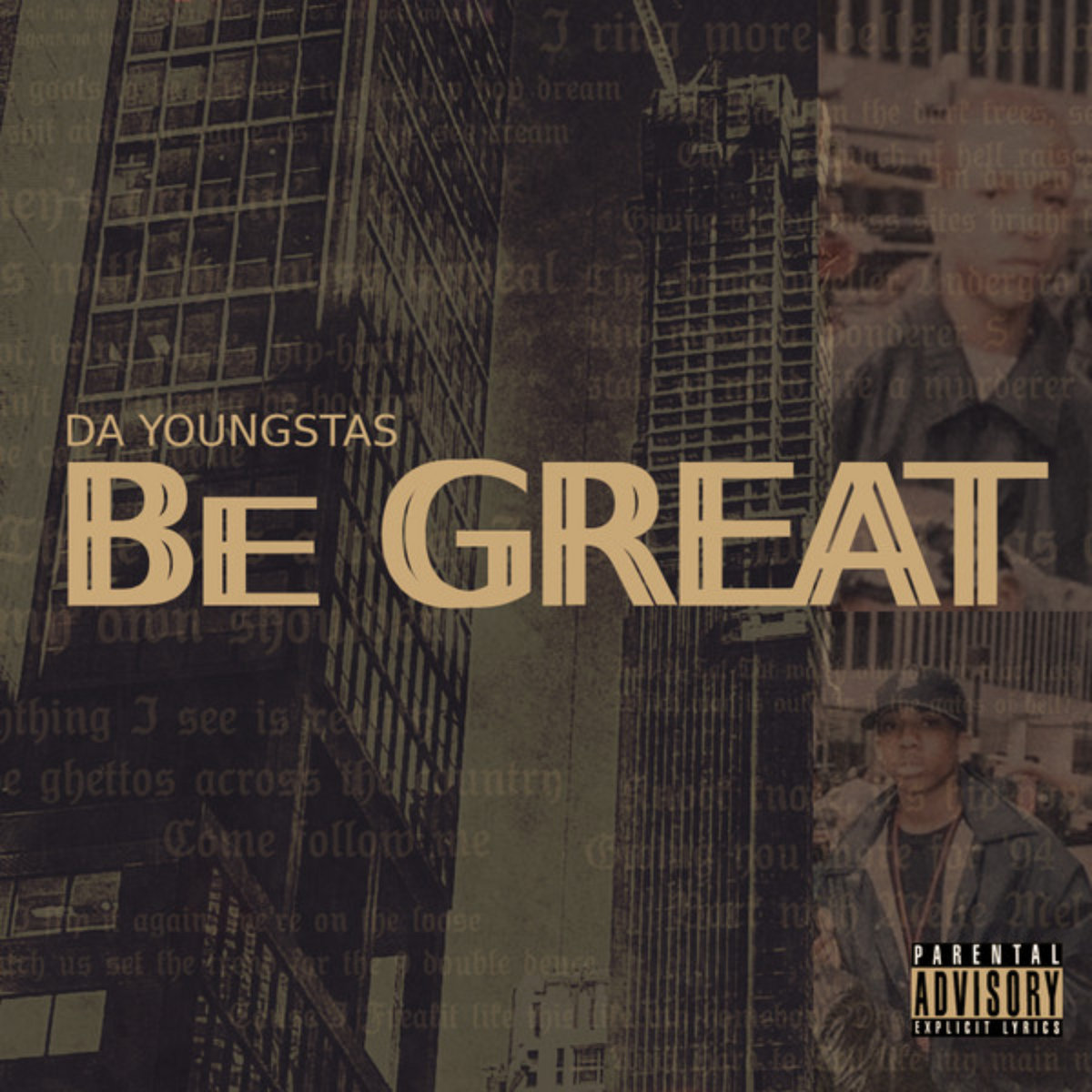 Be Great | Da Youngsta's | Da Youngstas