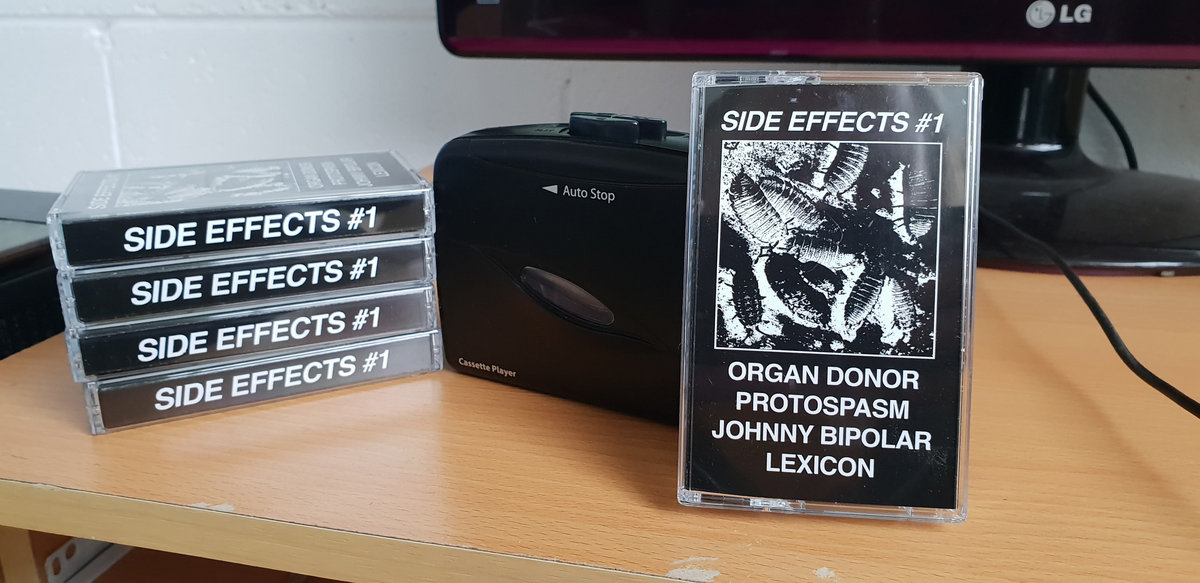 SE#1 | ORGAN DONOR, PROTOSPASM, JOHNNY BIPOLAR, LEXICON | SIDE EFFECTS