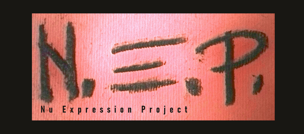 ManifestONK! | N.E.P. (Nu Expression Project)